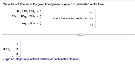 solved write the solution set of the given homogeneous