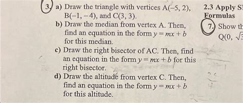 Solved A Draw The Triangle With Vertices A Apply Chegg