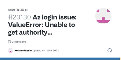 Az Login Issue Valueerror Unable To Get Authority Configuration