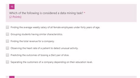 Solved 15 Which Of The Following Is Considered A Data Mining