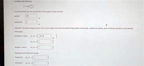 solved consider the following y sin x find the period and the