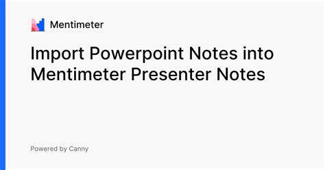 Import Powerpoint Notes Into Mentimeter Presenter Notes Voters