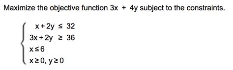 Solved Maximize The Objective Function 3x 4y Subject To