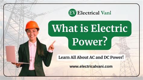 Electric Power Definition Formula Types And Examples Manish