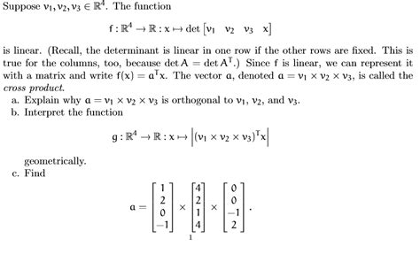 Suppose V1 V2 V3 Elementof R4 The Function F
