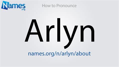How To Pronounce Arlyn Youtube