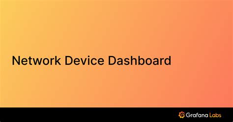 Network Device Dashboard Grafana Labs
