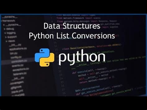 Python List Conversions Data Structures YouTube
