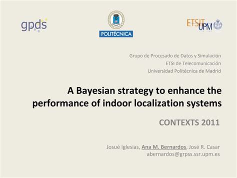 Contexts11 A Bayesian Strategy To Enhance The Performance Of Indoor
