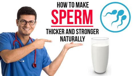 How To Make Your SPERM Thicker And Stronger Naturally Tips For Healthy SPERM YouTube