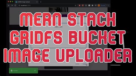 MERN Stack Image Upload Tutorial GridFS Bucket And Material UI Dropzone YouTube