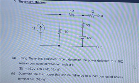 Solved Thevenin S Theorem A Using Thevenin S Equivalent Chegg