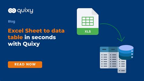 excel sheet to data table in seconds