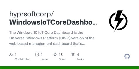 Github Hyprsoftcorpwindowsiotcoredashboard The Windows 10 Iot Core