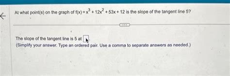 solved at what point s on the graph of f x x3 12x2 53x 12