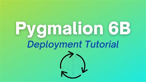 How To Deploy And Run Pygmalion B Model Banana