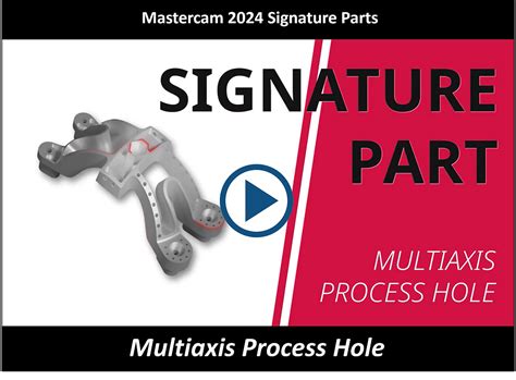 Exploring The Multiaxis Process Hole Feature In Mastercam 2024