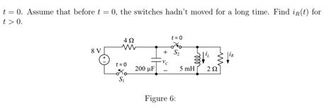 Solved Consider The Circuit In Fig 6 With One Switch That Chegg Com