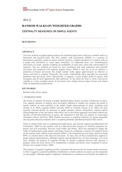 Pdf Random Walks On Weighted Graphs Centrality Measures Or Simple Agents