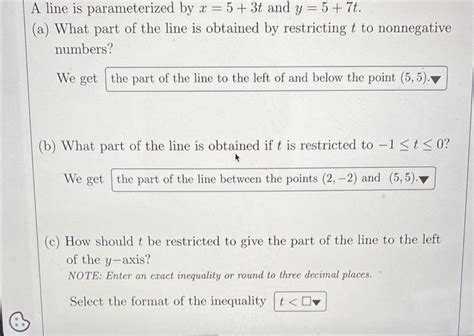 Solved A Line Is Parameterized By X53t And Y57t A