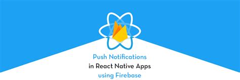 React Native Push Notification using Firebase – CodeHunger | Blog