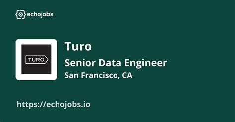 Turo Is Hiring Senior Data Engineer Usd 162k 199k San Francisco Ca
