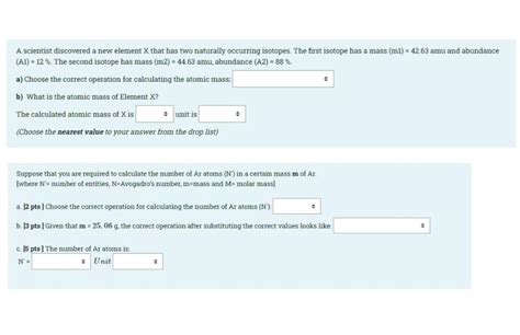Solved A Scientist Discovered A New Element X That Has Two Chegg Com