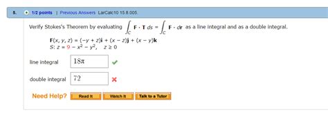 Solved Verify Stokes S Theorem By Evaluating Integral C F Chegg