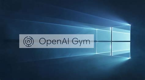 how to render openai gym on windows