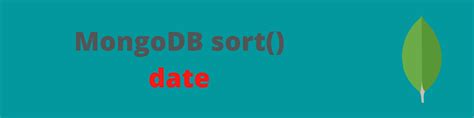 MongoDB Sort Complete Tutorial With Examples In 2022 Naiveskill