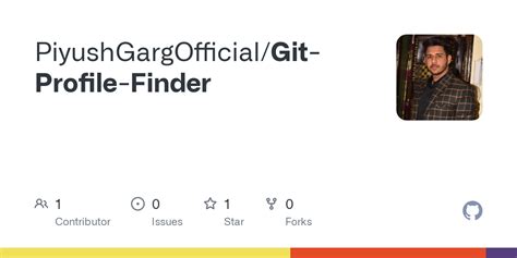 GitHub PiyushGargOfficial Git Profile Finder