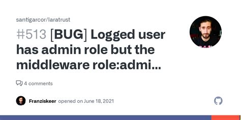Bug Logged User Has Admin Role But The Middleware Roleadmin Dont