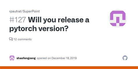 Will You Release A Pytorch Version · Issue 127 · Rpautratsuperpoint