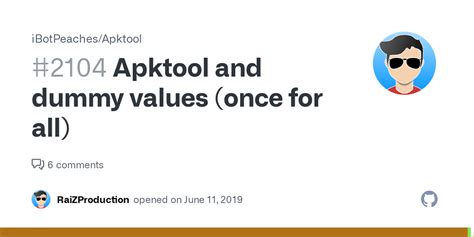 Apktool And Dummy Values Once For All · Issue 2104 · Ibotpeaches