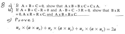 Solved A If A B C Show That A X B B X C C X A If A Chegg Com