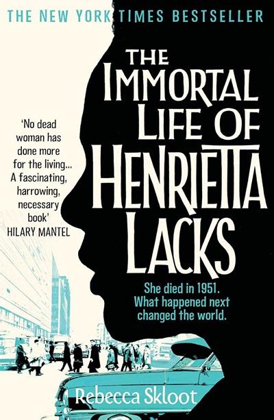 The Immortal Life Of Henrietta Lacks University College Oxford Univ