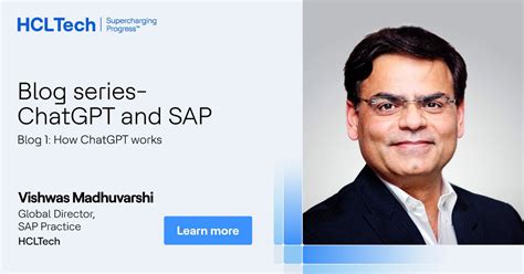 Hcltech Sap Practice On Linkedin How Chatgpt Works Blog 1 Of