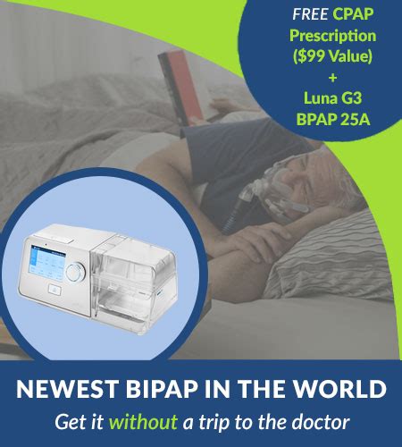 Free Cpap Prescription Refill With World S Newest Bipap Easy Breathe