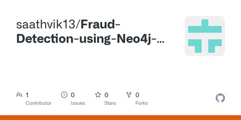Github Saathvik13fraud Detection Using Neo4j Graph Data Science