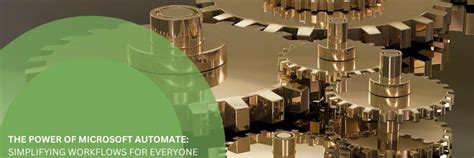 The Power Of Microsoft Automate Simplifying Workflows For Everyone