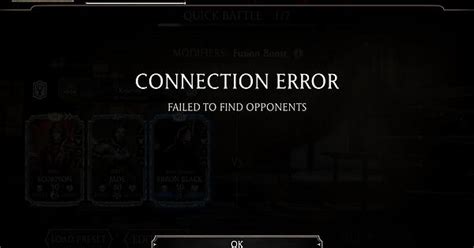 Connection Error Failed To Find Opponents This Happens In Fw And