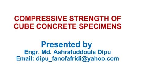 Compressive Strength Of Cube Concrete Specimens Ppt