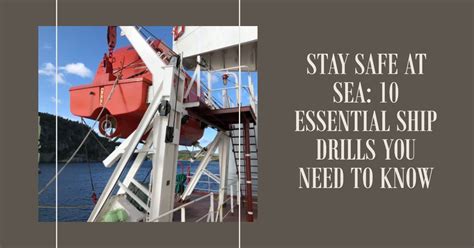 10 Types Of Ship Drills Must Know For Safe Sea Voyages