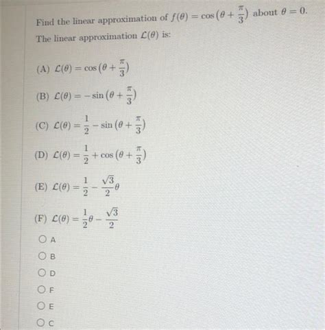 Solved Find The Linear Approximation Of F 0 Cos 5