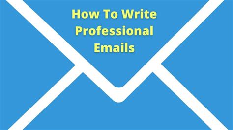 How To Write Professional Emails