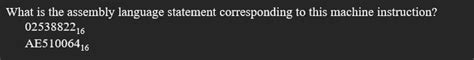 solved what is the assembly language statement corresponding