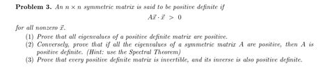 solved problem 3 an n x n symmetric matrix is said to be
