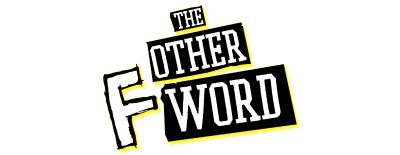 The Other F Word Movie Fanart Fanarttv