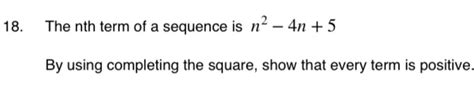 solved 18 the nth term of a sequence is n 2 4n 5 by using completing