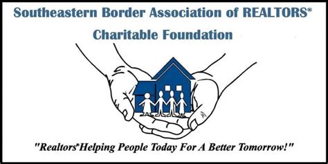 Sebar Charitable Foundation Southeastern Border Association Of Realtors®